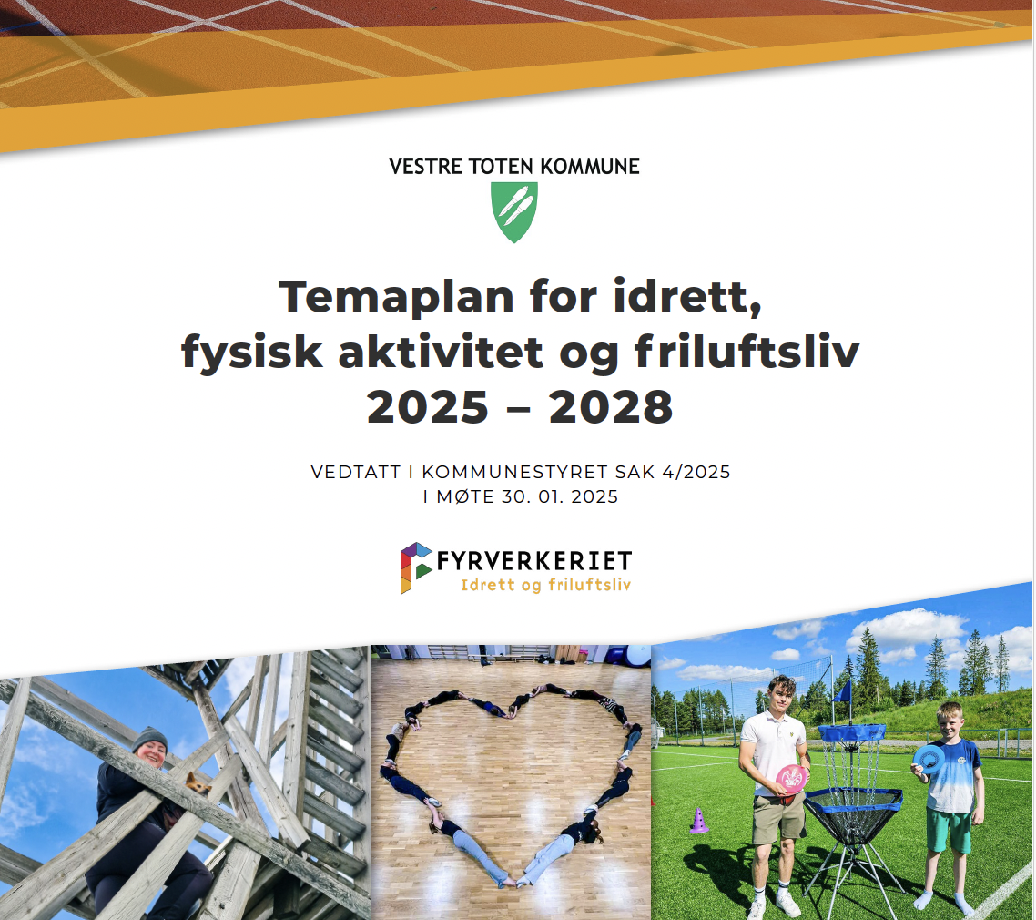 Temaplan for idrett, fysisk aktivitet og friluftsliv 2025-2028 - Vestre Toten kommune